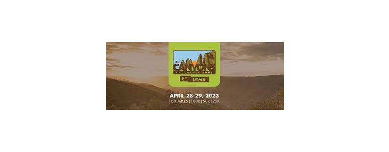 General Registration for the 2023 The Canyons Endurance Runs by UTMB ...
